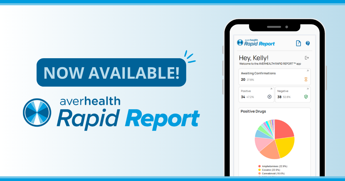 Now Available: The Rapid Report App by Averhealth | Averhealth